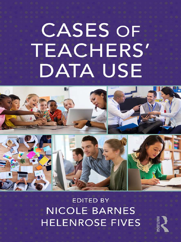 Cases of Teachers' Data Use | PDF | Learning | Thought