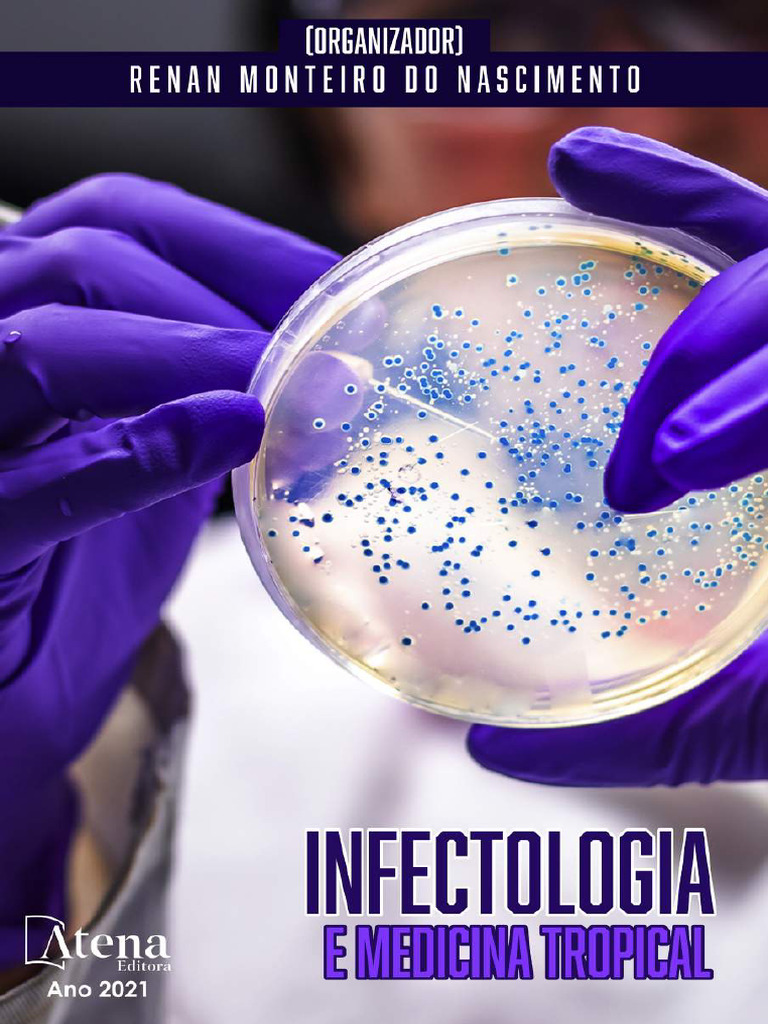 Infectologia e Medicina Tropical - Atena Editora | PDF | Direitos ...