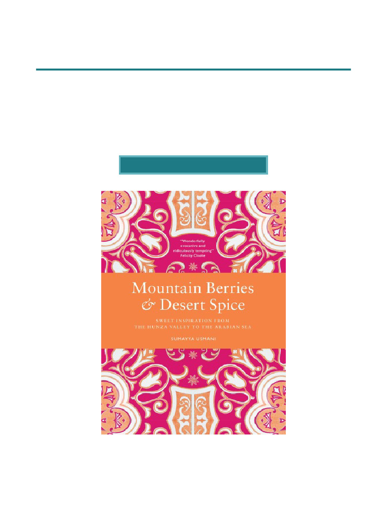 Before Price Mountain Berries and Desert Spice Sweet Inspiration From ...