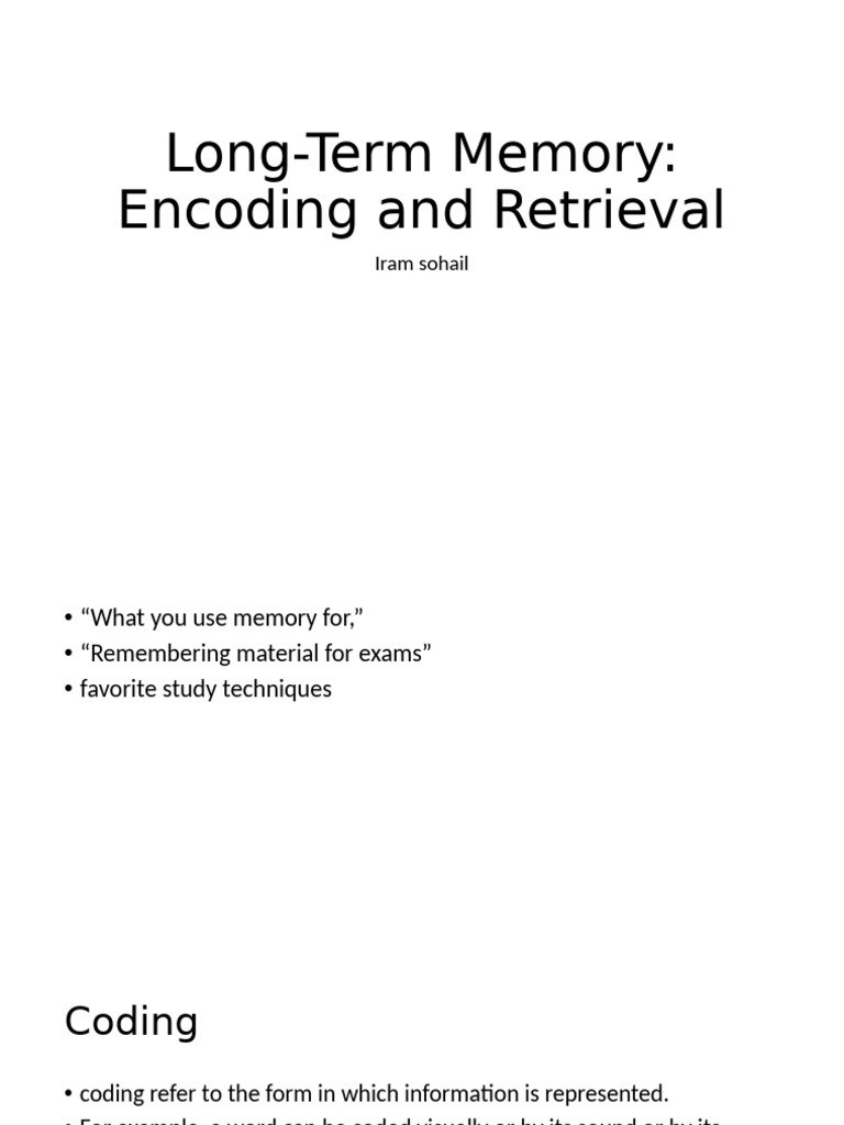 Long Term Encoding | PDF | Memory | Long Term Memory