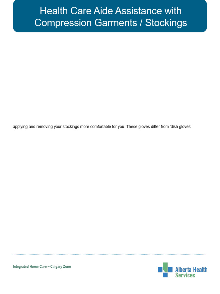 Health Care Aide Assistance with Compression Garments & Stockings | PDF