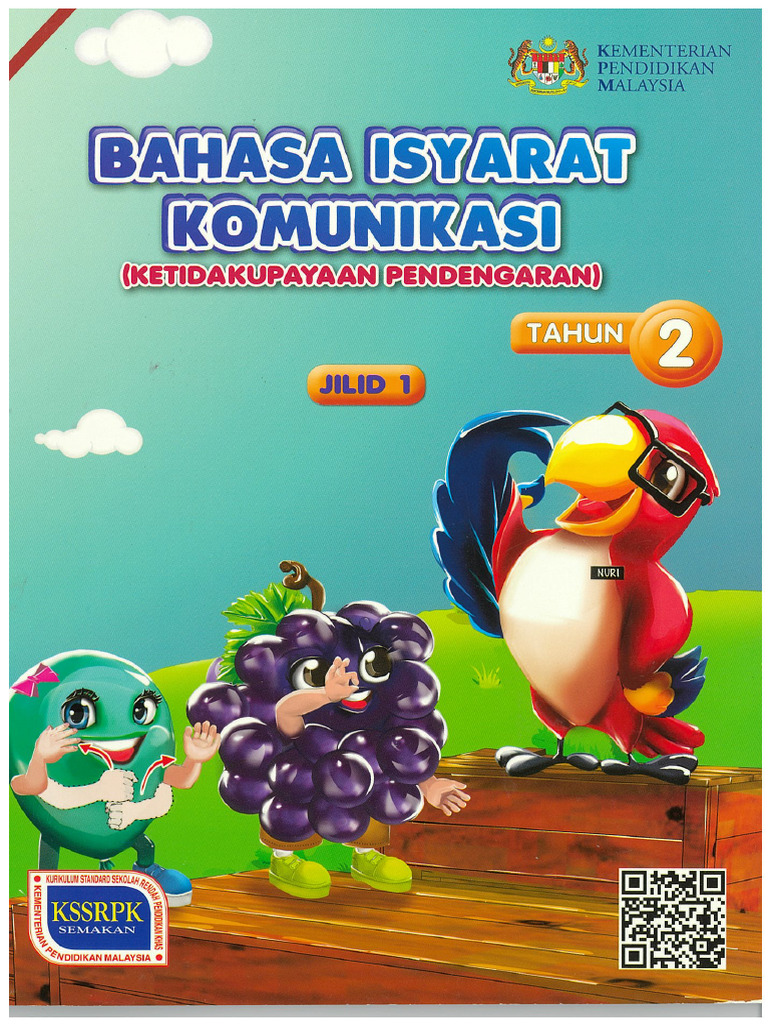 D2 BT BIK - BAHASA ISYARAT KOMUNIKASI KETIDAKUPAYAAN PENDENGARAN JLD1 KUD | PDF
