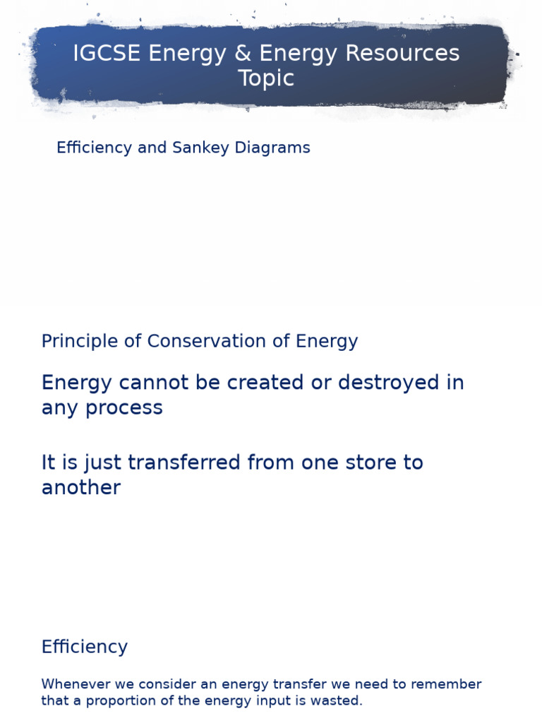 Efficiency and Sankey Diagrams | PDF | Efficiency | Potential Energy