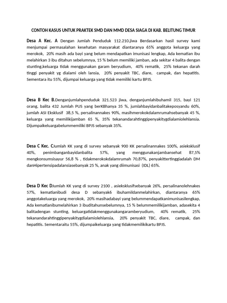 CONTOH KASUS UNTUK PRAKTEK SMD DAN MMD DESA SIAGA DI BELTIM | PDF