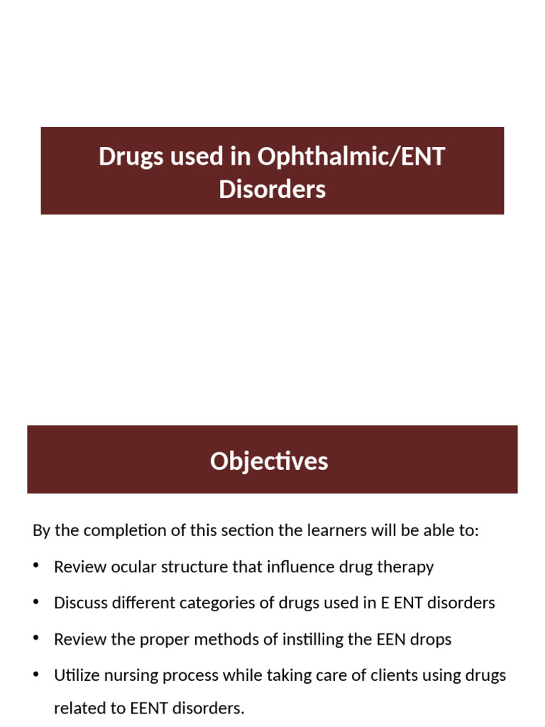 Ophthalmic and ENT Drug Overview | PDF | Human Eye | Ophthalmology