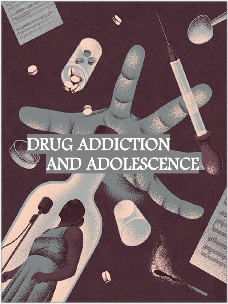 Adolescent Drug Addiction Insights | PDF