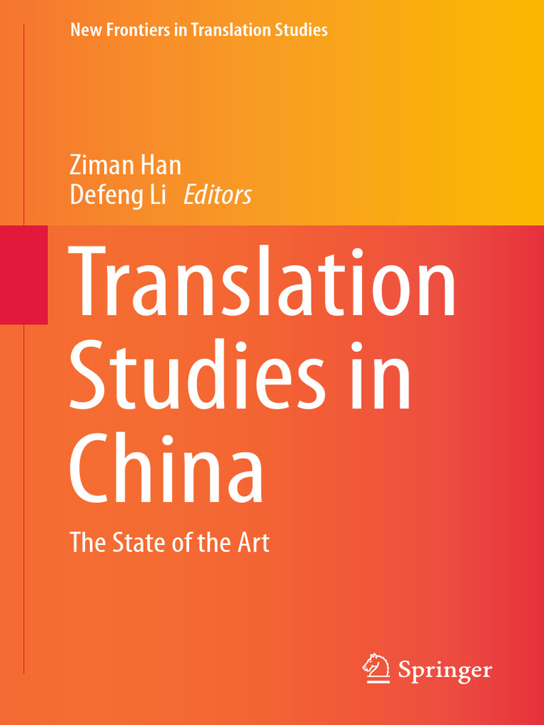 (New Frontiers in Translation Studies (NFTS) ) Ziman Han, Defeng Li ...