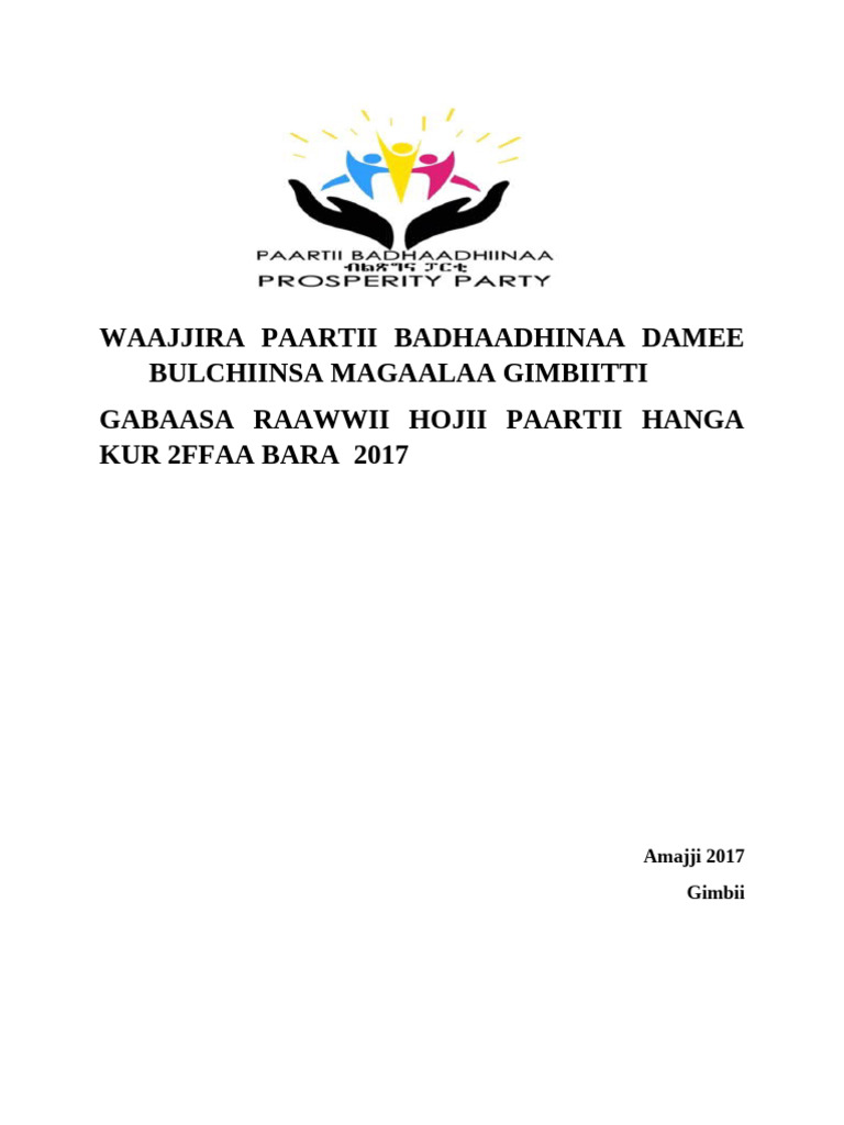 Gabaasa Hojii Paartii Fi Mootummaa Kurm.2ffaa 2017 | PDF