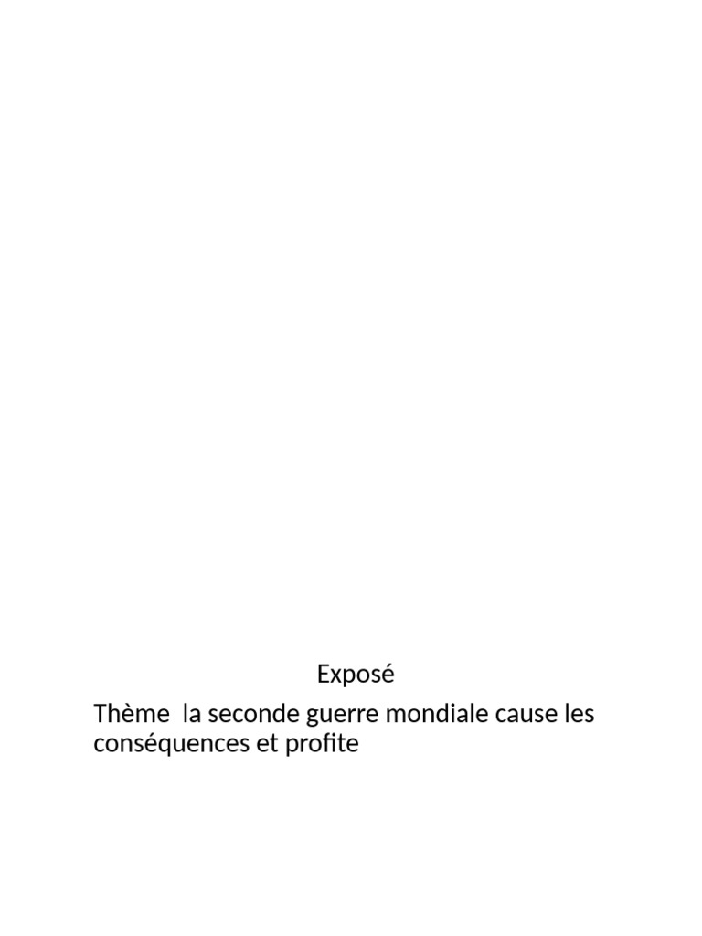 Thème La Second Guerre Mondiale Cause Et Les Conséquences Et Profite | PDF