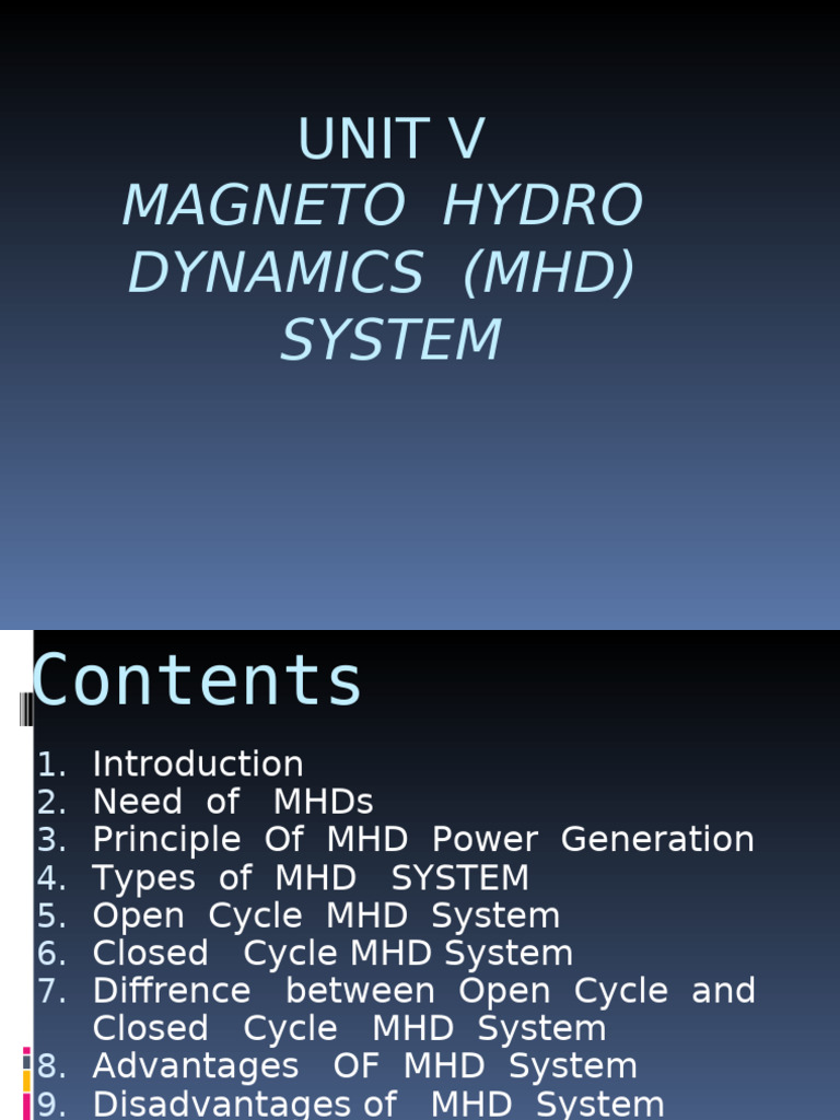 Magneto Hydro Dynamics Mhd System Unit 8 | PDF | Magnetohydrodynamics | Electromagnetic Induction