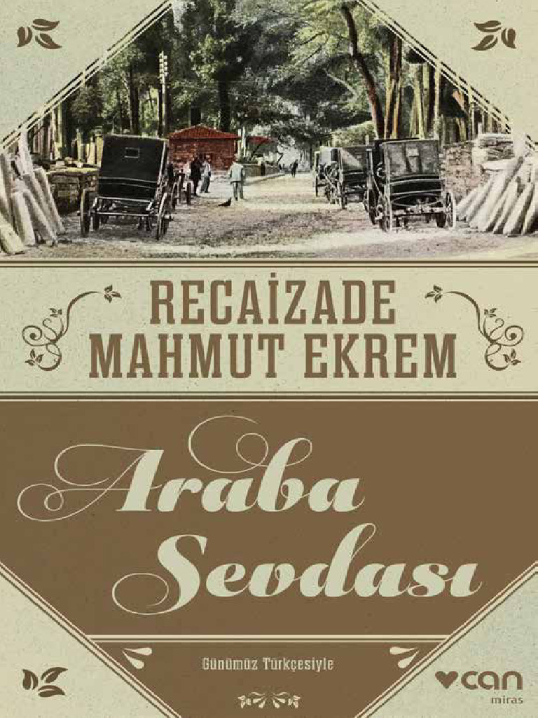 Araba Sevdasi Gunumuz Turkcesiyle | PDF