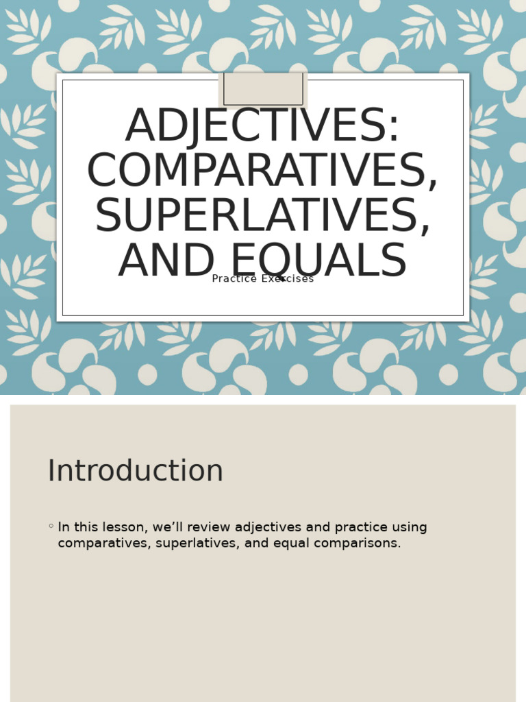 Adjectives_Comparatives_Superlatives_Presentation | PDF | Grammar