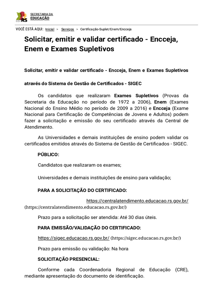 Solicitar, Emitir e Validar Certificado - Encceja, Enem e Exames Supletivos - Secretaria Da ...
