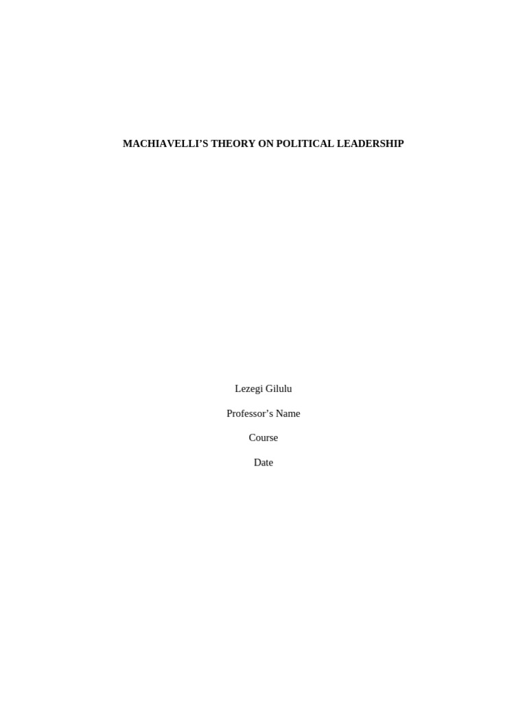 Machiavelli’s Theory on Political Leadership | PDF | Niccolò ...