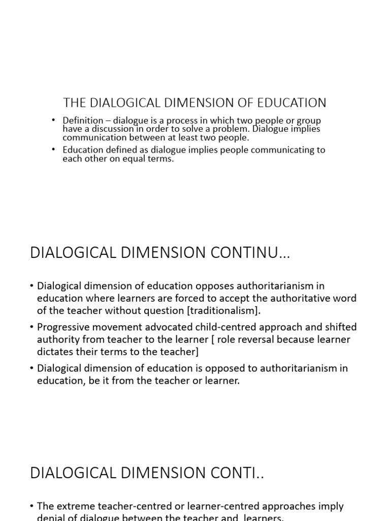 The Dialogical Dimension of Education | PDF | Dialogue | Learning