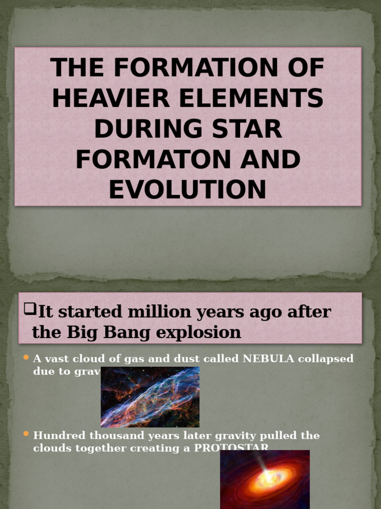 THE-FORMATION-OF-HEAVIER-ELEMENTS-DURING-STAR-FORMATON | PDF | Nuclear ...