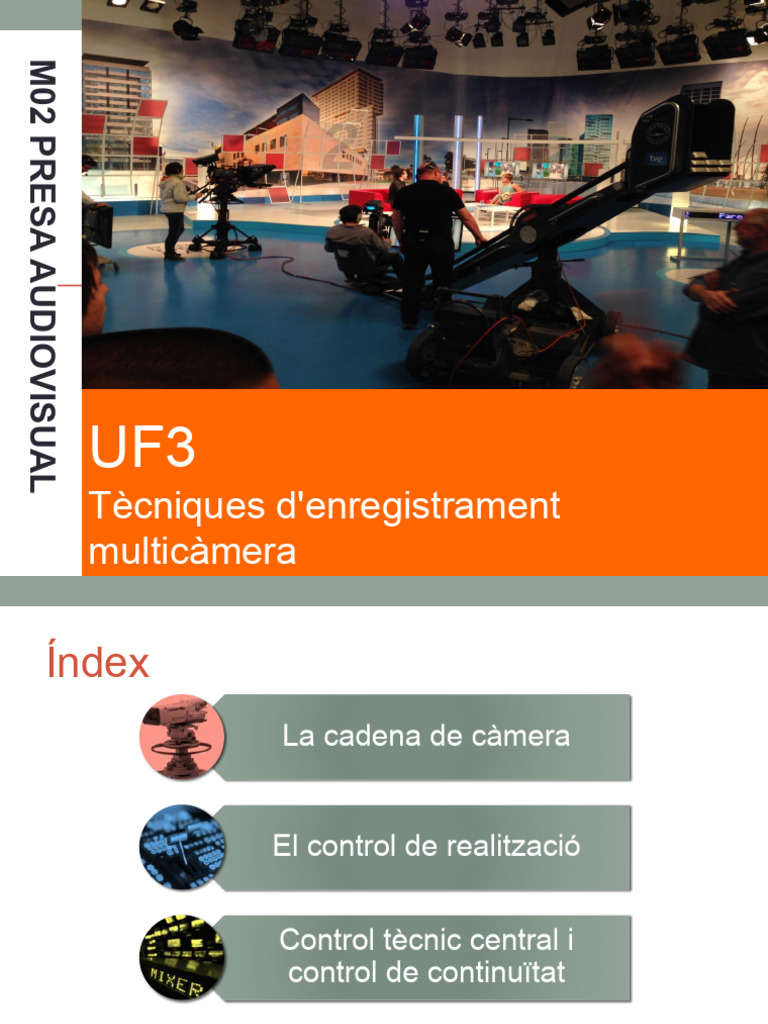UF3 NF1 Realització Multicàmera 2022 | PDF