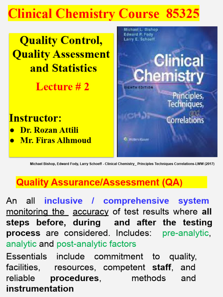 Clinical Chemistry Quality Control, Quality Assessment and Statistics 2 ...