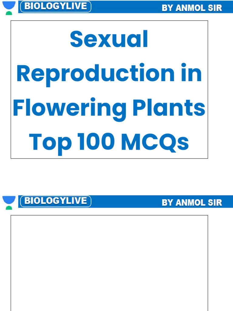 Top 100 MCQs on Flowering Plant Reproduction | PDF | Seed | Fertilisation