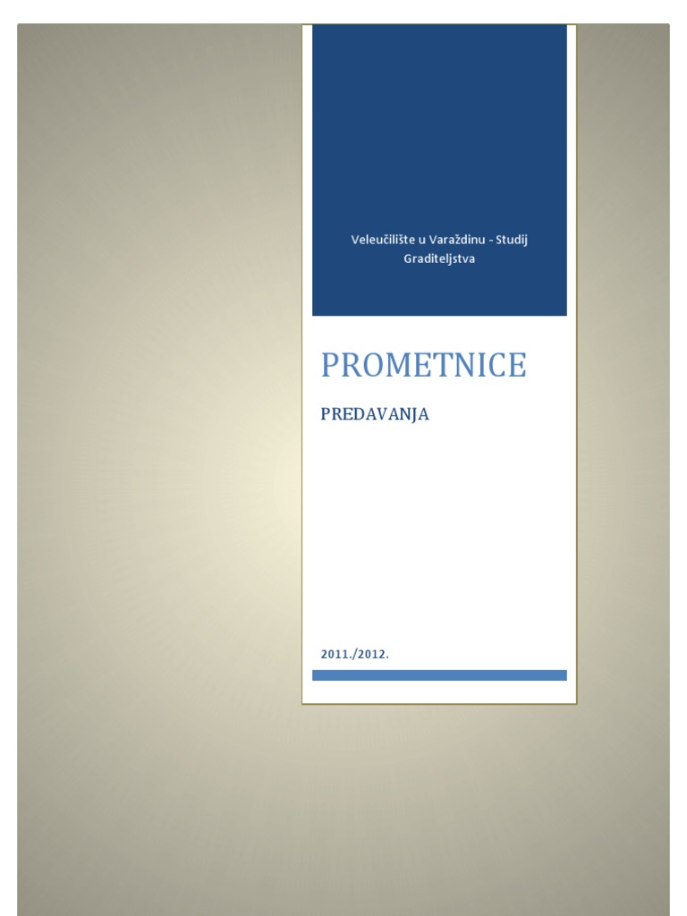 Prometnice - Predavanja | PDF