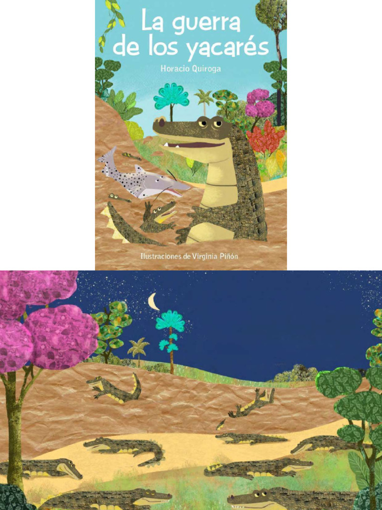 version-apaisada-la-guerra-de-los-yacares-continuemos-estudiando | PDF