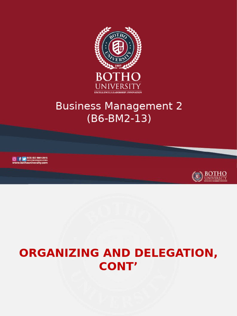 Week 7 Organizing & Delegation | PDF | Organizational Behavior | Social Psychology