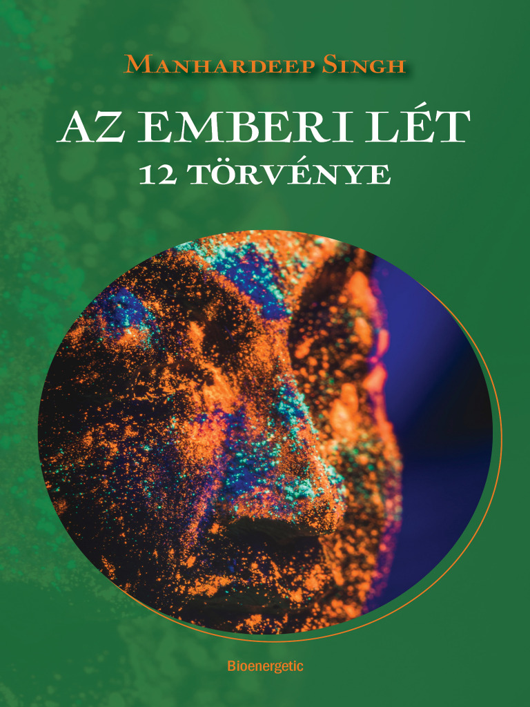 Manhardeep Singh: Az Emberi Lét 12 Törvénye | PDF