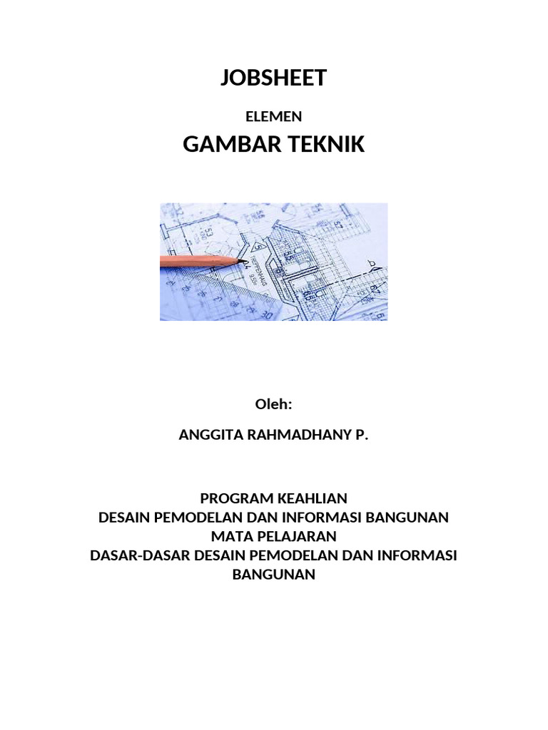 Jobsheet Gambar Teknik | PDF