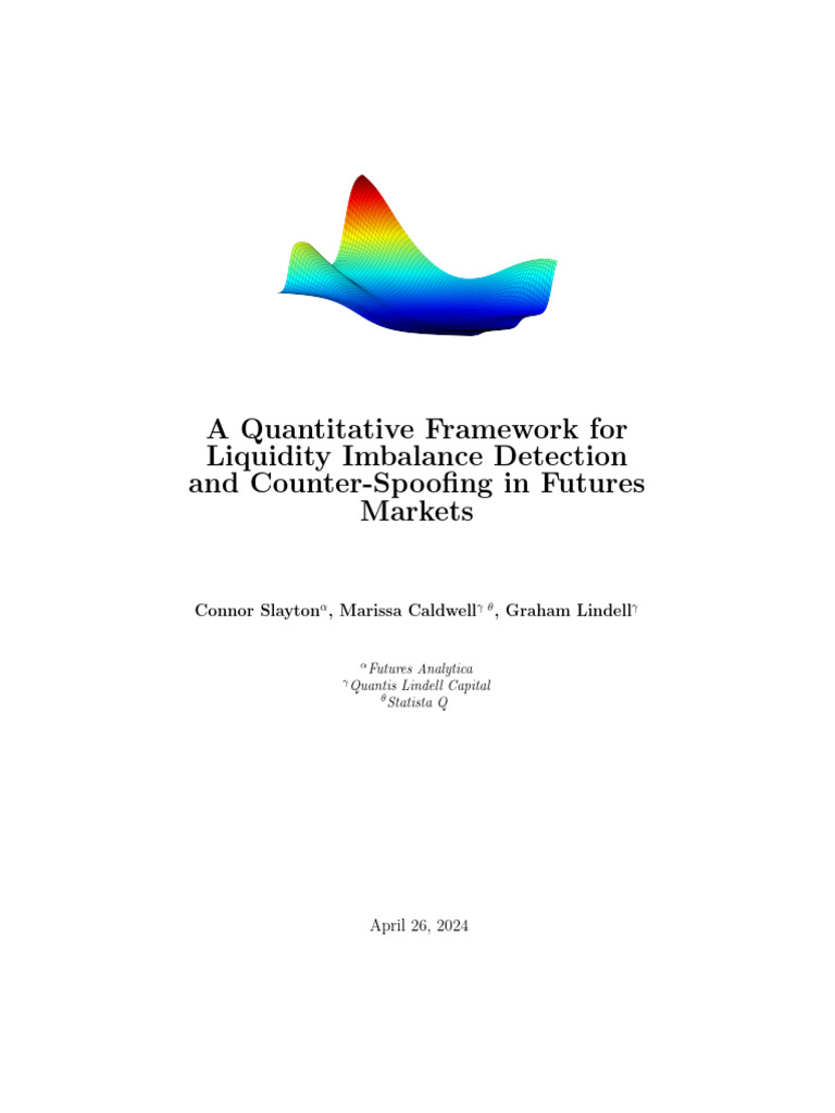 Quantitative Framework For Liquidity Imbalance Detection and ...