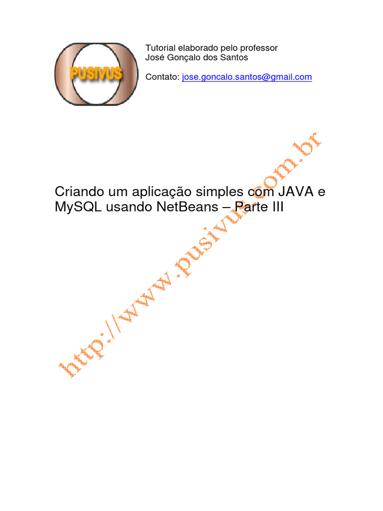 Criando Um Aplicação Simples Com Java E Mysql Usando Netbeans Parte Iii Pdf Classe 3700