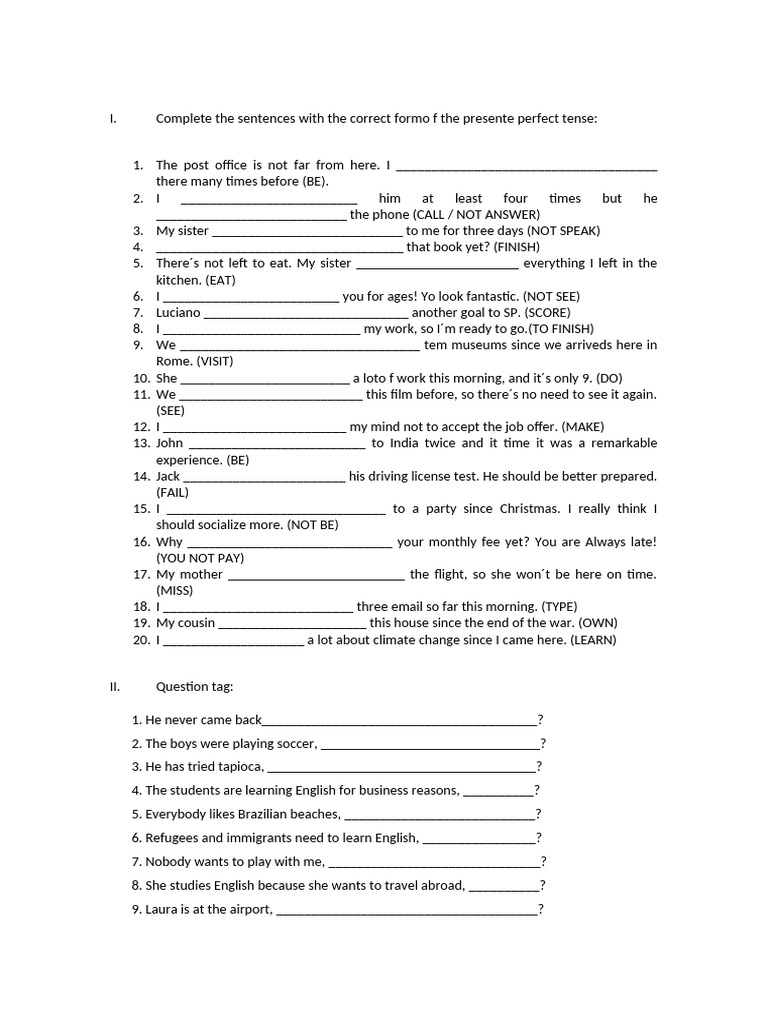 Complete the Sentences With the Correct Formo f the Presente Perfect ...