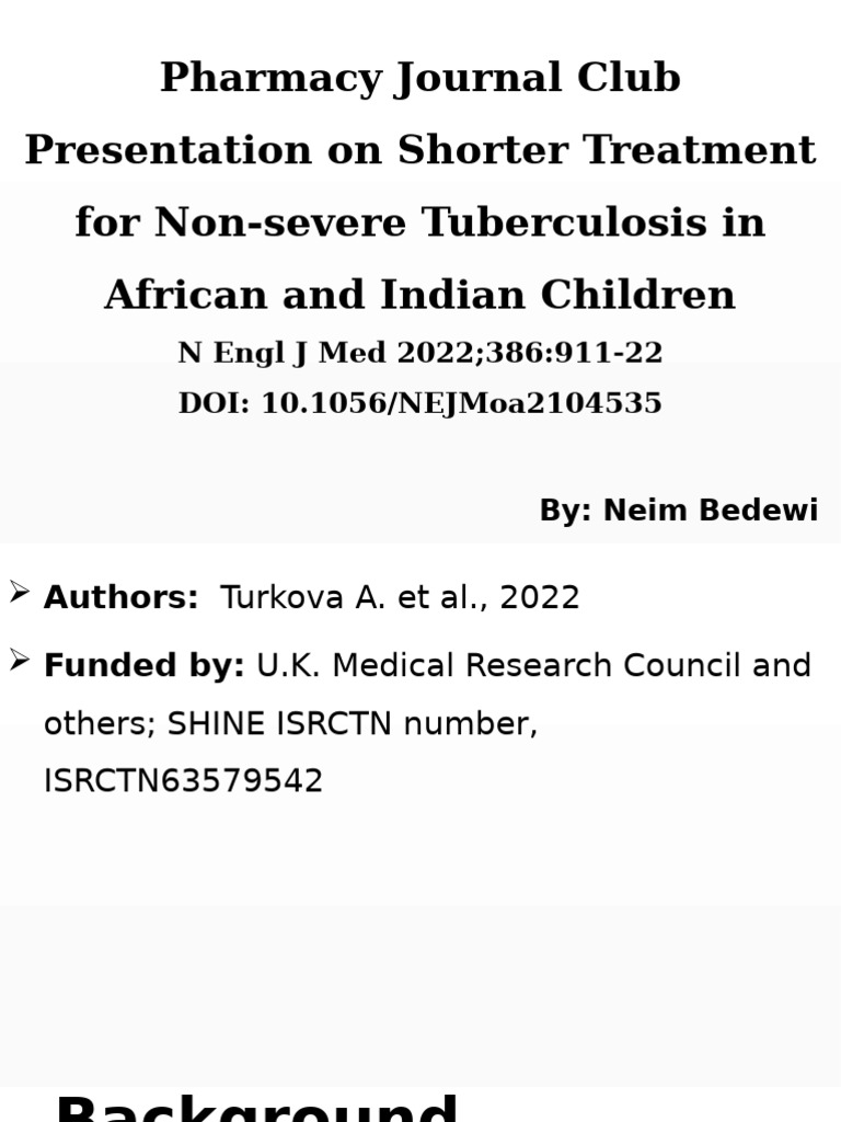 Pharmacy Journal Club Presentation On Shorter Treatment For Non-Severe ...