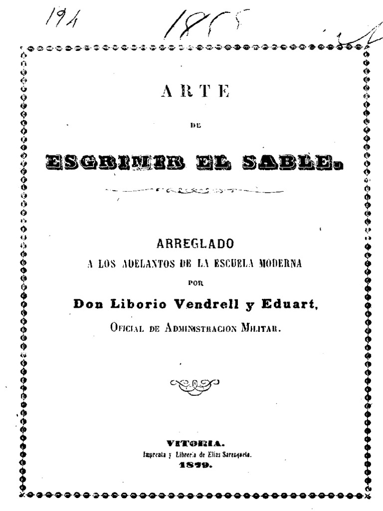 Arte de Esgrimir El Sable_ -- Don Liborio Vendrell y Eduart -- 1879 -- Liberia de Elias ...