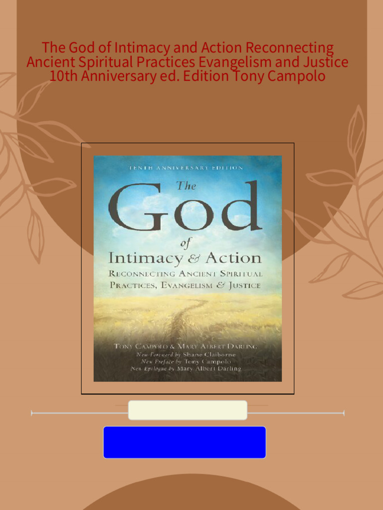 The God of Intimacy and Action Reconnecting Ancient Spiritual Practices ...