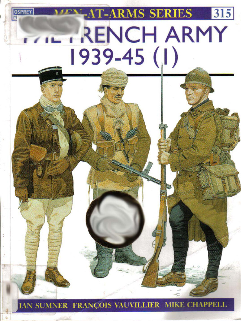 Osprey Men at Arms 315 French Army 1939-45-1 The Army of 1939 40 | PDF