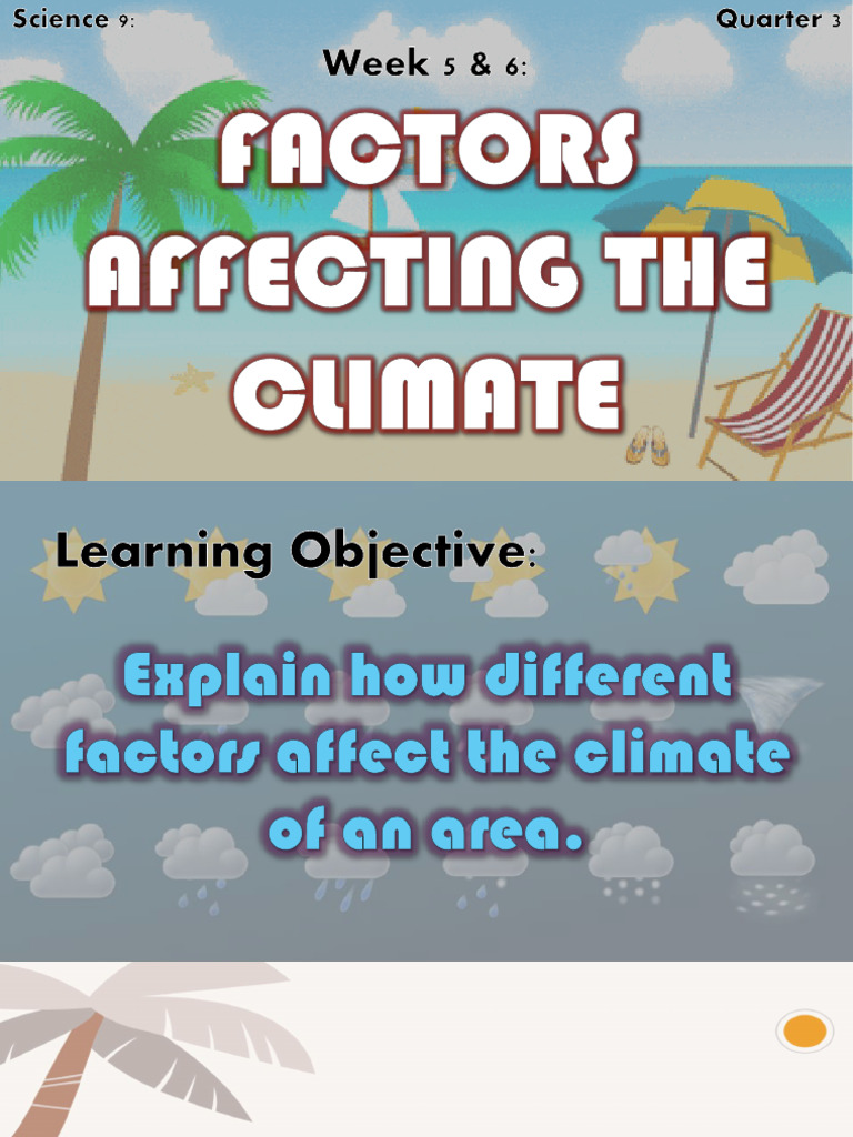 PDF Science9 q3 m4 w5w6 Factors-Affecting-climate | PDF | Weather | Climate