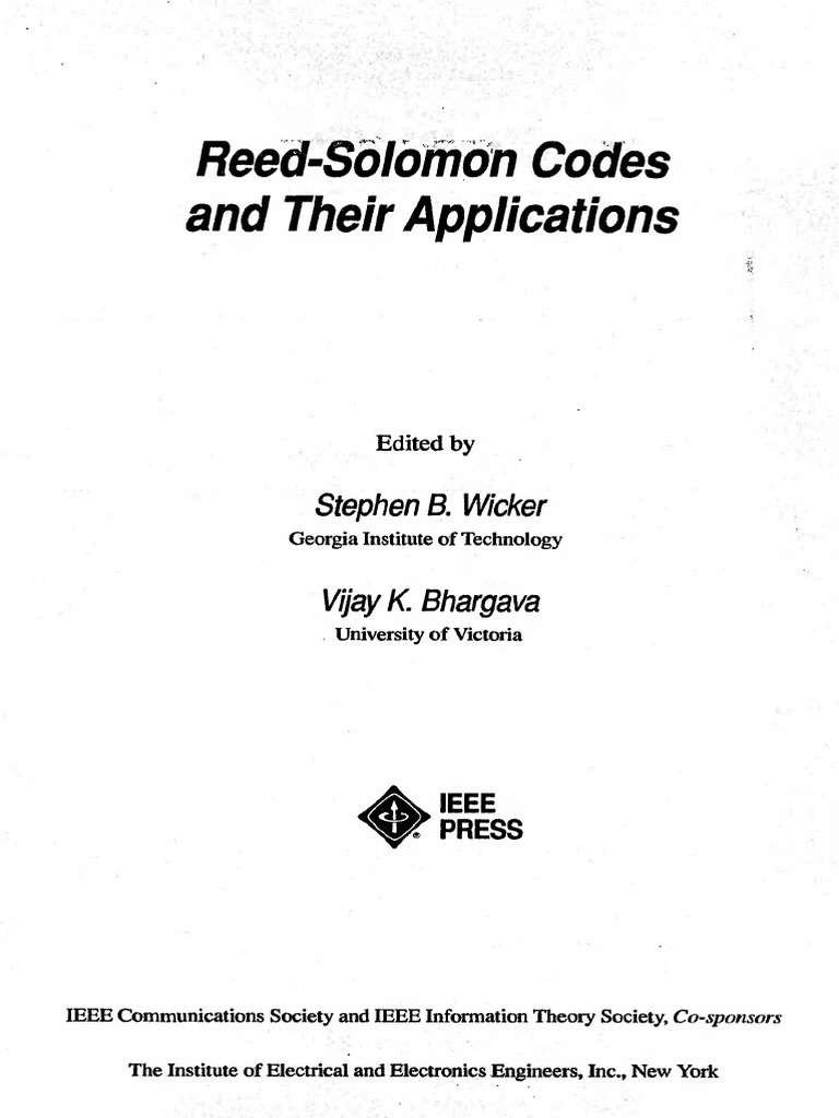 Stephen B. Wicker, Vijay K. Bhargava - Reed-Solomon Codes and Their Applications (1999) | PDF