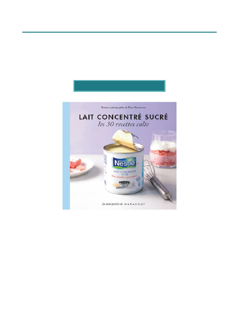Lait Concentré Sucré: Guide et Recettes | PDF