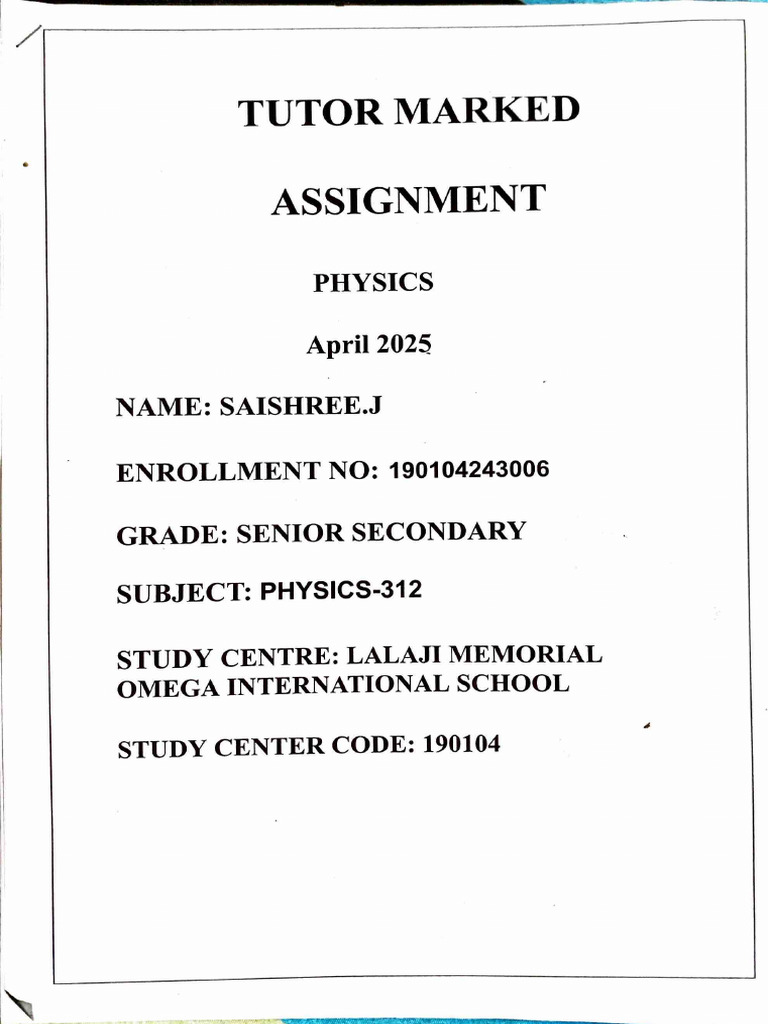 PHYSICS TMA | PDF | Light | Equipment