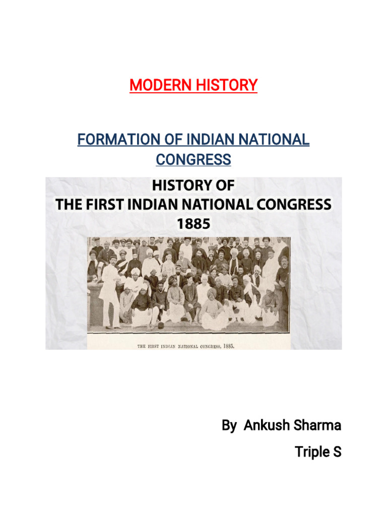 Formation of Indian National Congress - 6026389 - 2022 - 10 - 02 - 13 ...