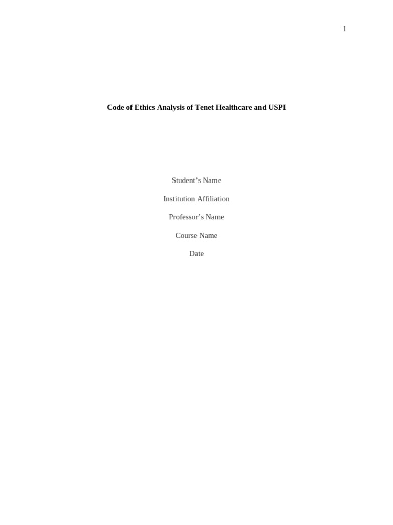 Code of Ethics Analysis of Tenet Healthcare and USPI (1) | PDF ...