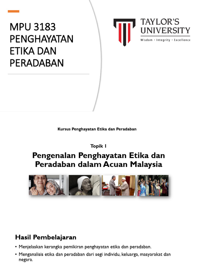 Topik 1 - Pengenalan Penghayatan Etika Dan Peradaban Acuan Malaysia | PDF