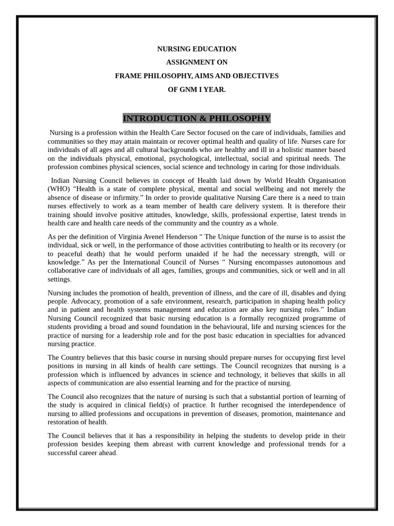 ASSIGNMENT ON FRAME AND PHYLOSOPHY OF GNM 1ST YEAR | PDF | Nursing | Health Care