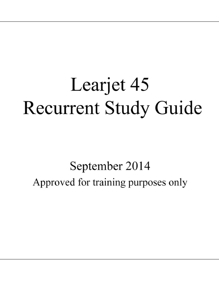 Learjet-45 Recurrent Study Guide | PDF | Landing Gear | Flap (Aeronautics)