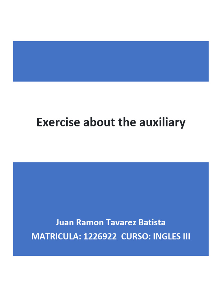Exercise About The Auxiliary | PDF