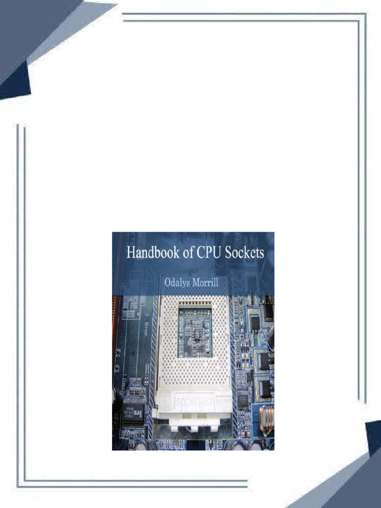 4773handbook of CPU Sockets 1st Edition Odalys Morrill Download PDF ...
