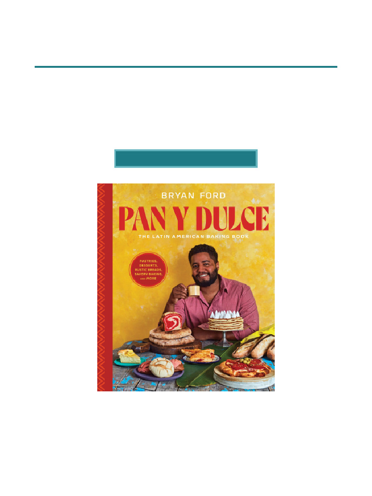 Pan y Dulce: Latin American Baking Guide | PDF