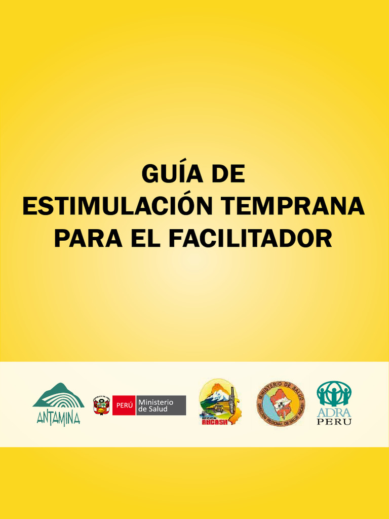 Gu-A de Estimulaci-N Temprana para El Facilitador | PDF
