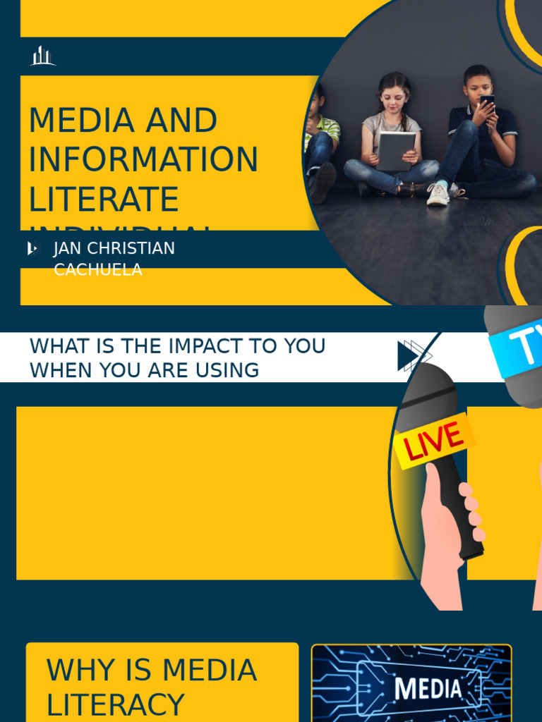 Media Literate Individual | PDF | Learning | Mass Media