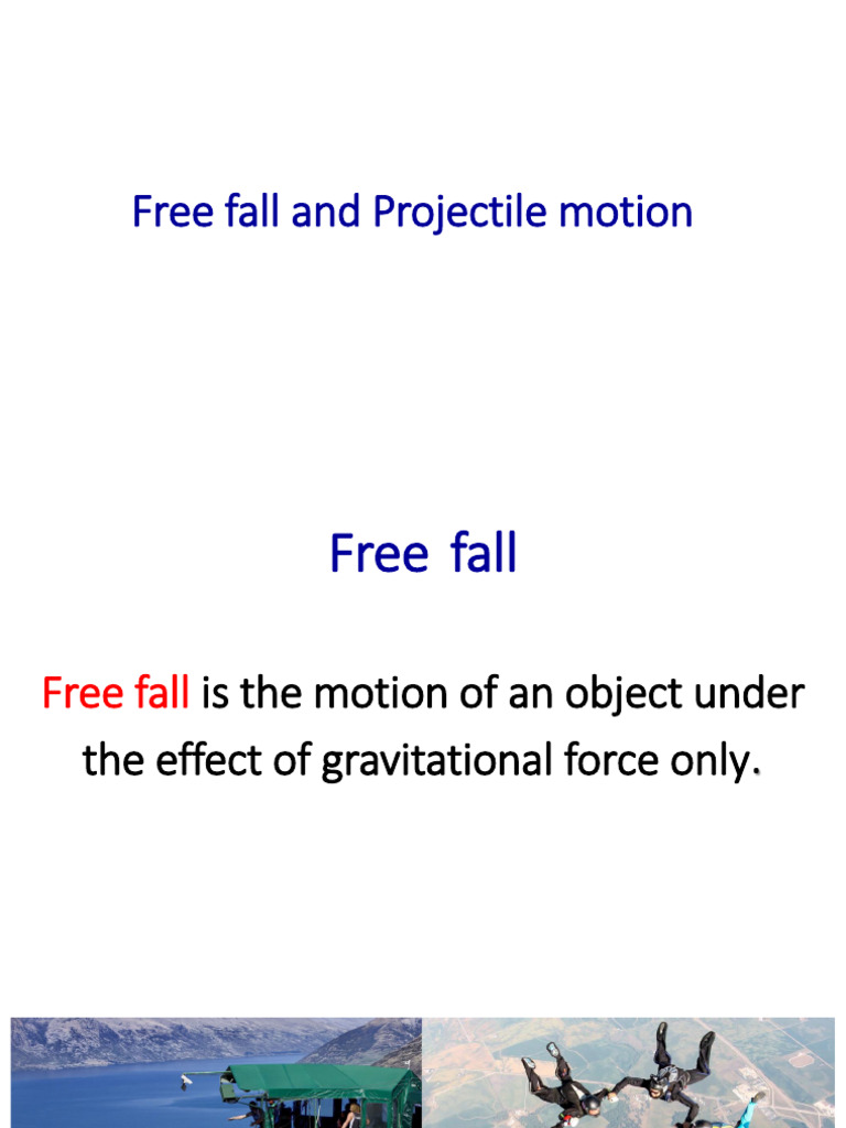 Free Fall and Projectile Motion | PDF | Acceleration | Classical Mechanics